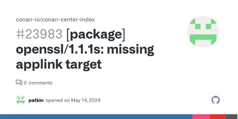 Package Openssl111s Missing Applink Target · Issue 23983 · Conan