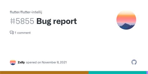 bug report · issue 5855 · flutter flutter intellij · github