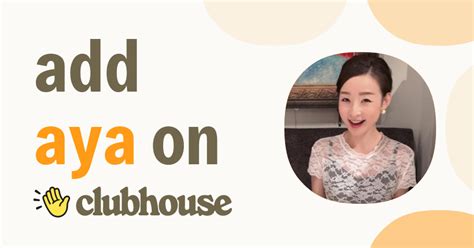 Aya Kobayashi Clubhouse