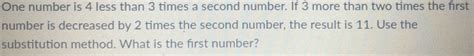 one number is 4 less than 3 times a se cameramath