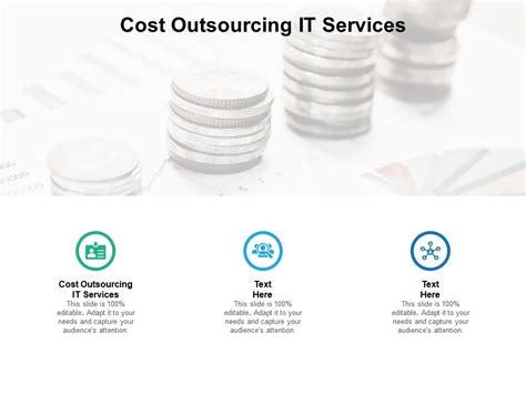 Cost Outsourcing It Services Ppt Powerpoint Presentation Model Design