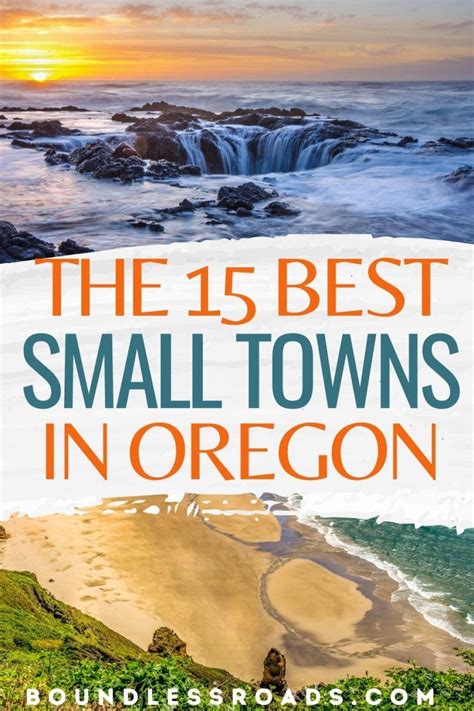The 15 Best Small Towns In Oregon To Visit In 2021