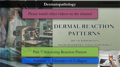 dermatopathology vii sclerosing reaction pattern segment a