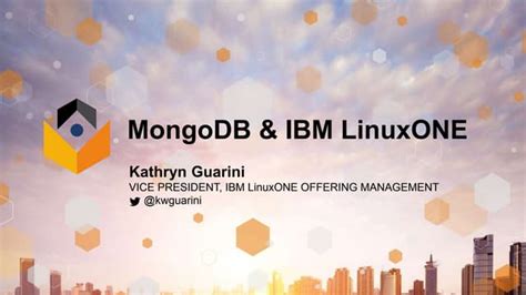 Mongodb Days Silicon Valley Mongodb And Ibm Linuxone Pptx Cloud