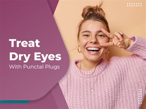 How Punctal Plugs Can Help Treat Dry Eyes Attitude Optometry