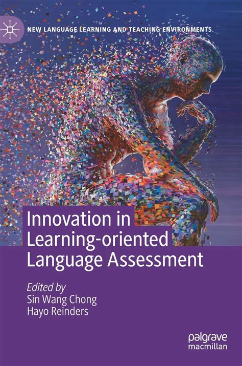 Innovation In Learning Oriented Language Assessment New