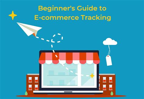 Beginners Guide To E Commerce Tracking By Howtohostingguide