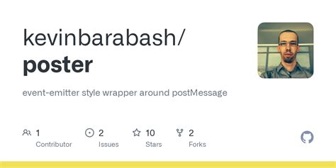 GitHub Kevinbarabash Poster Event Emitter Style Wrapper Around PostMessage