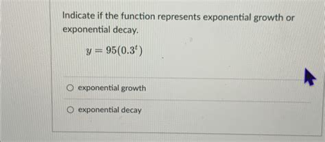 Solved Indicate if the function represents exponential | Chegg.com