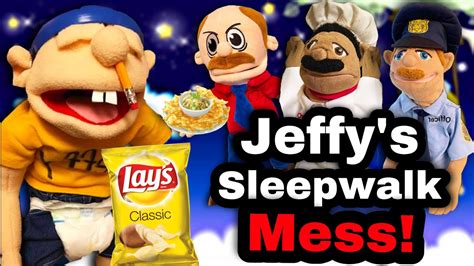 SML Parody Jeffy S Sleepwalk Mess YouTube