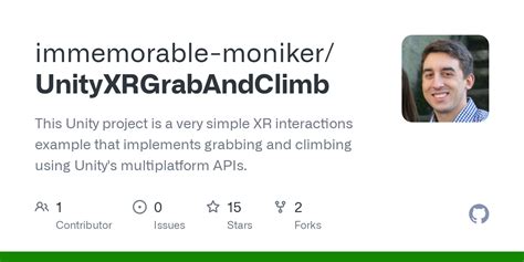 GitHub Immemorable Moniker UnityXRGrabAndClimb This Unity Project Is A Very Simple XR