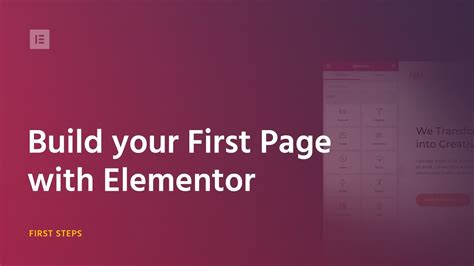 Do It Yourself Tutorials Build Your First Page With Elementor Page