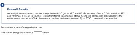Solved Required Informationa Steady Flow Combustion Chamber