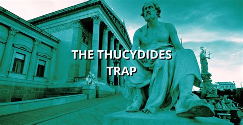 The Thucydides Trap