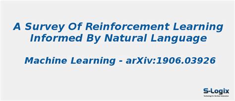 Survey Of Reinforcement Learning Informed By Natural Language S Logix