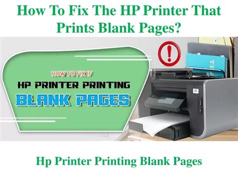 PPT How To Fix The HP Printer That Prints Blank Pages PowerPoint Presentation ID