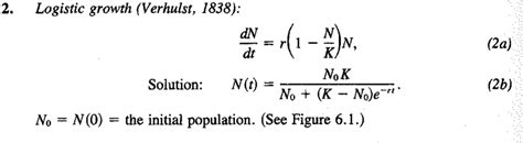 Solved 2 Logistic Growth Verhulst 1838 Dtdnr1−knn