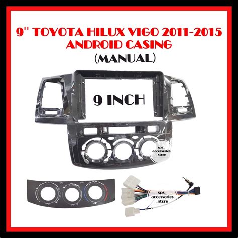 Toyota Hilux Vigo 2011 2015 Android Casing9 Shopee Malaysia Toyota Hilux Vigo 2011 2015 Android Casing9 Shopee Malaysia