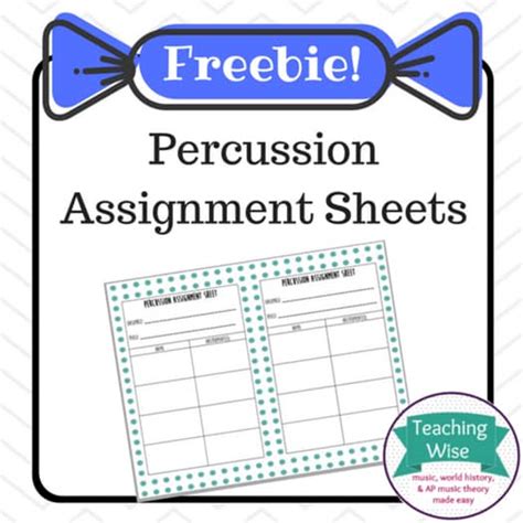 Percussion Assignment Sheet By Teachingwise Tpt