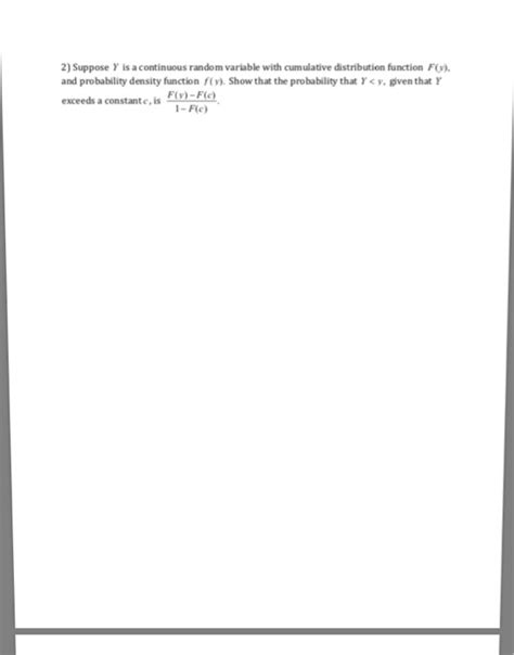 Solved Suppose Y Is A Continuous Random Variable With Chegg