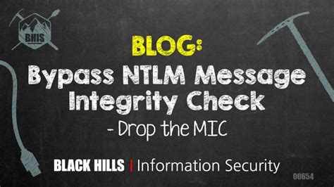 Bypass Ntlm Message Integrity Check Drop The Mic Black Hills