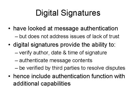 Chapter 13 Digital Signatures Authentication Protocols Digital Signatures