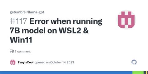 error when running 7b model on wsl2 and win11 · issue 117 · getumbrel