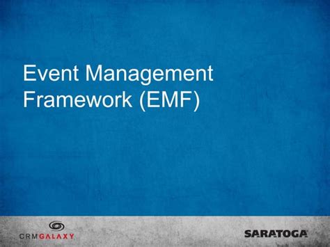 Saratoga Crm Event Management Framework Ppt