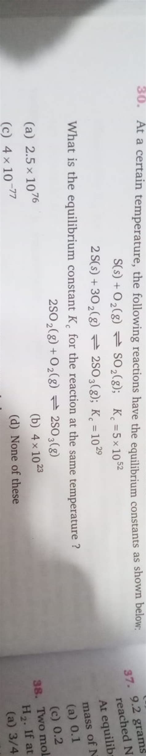 30 At A Certain Temperature The Following Reactions Have The Equilibriu