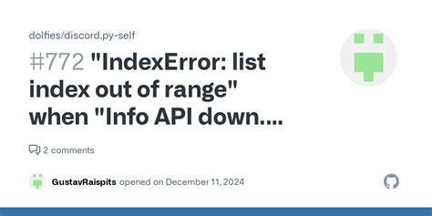 Indexerror List Index Out Of Range When Info Api Down Falling Back