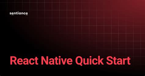 React Native Quick Start Sentiance