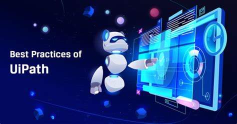 Rpa Implementation Best Practices Guidelines For Uipath Users Soais