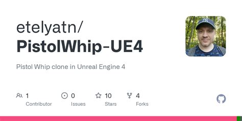 Github Etelyatnpistolwhip Ue4 Pistol Whip Clone In Unreal Engine 4