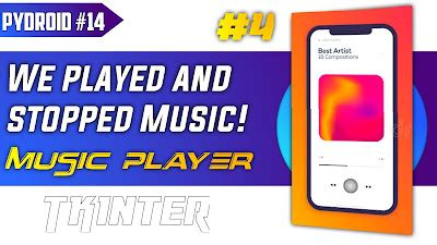 Make A Working Music Player Using Python MP Player GUI Music Player Using Tkinter Pydroid Part