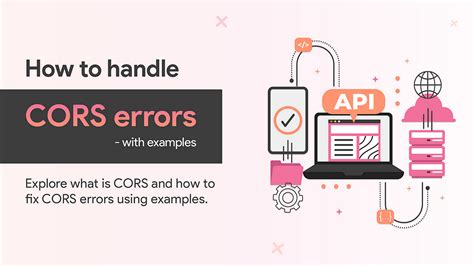 Cors Errors Understanding And Resolving By Codezone Medium