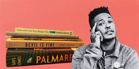 Literary Hub The Annotated Nightstand What Danez Smith Is Reading Now And Next