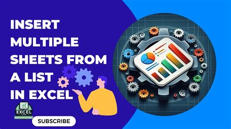 how to insert multiple sheets from a list in excel quick and easy