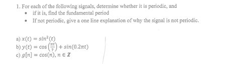 Solved For Each Of The Following Signals Determine Chegg