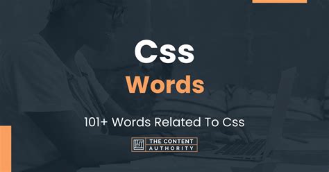 Css Words 101 Words Related To Css