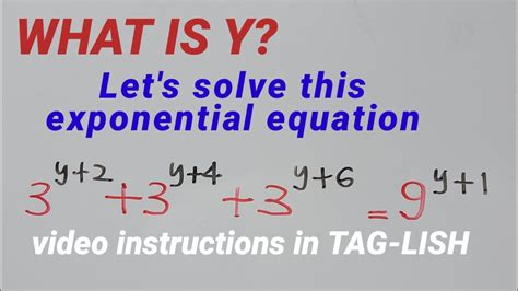 Solving Exponential Equations Instructions In Tag Lish Tagalog And English Kasyannoezmath