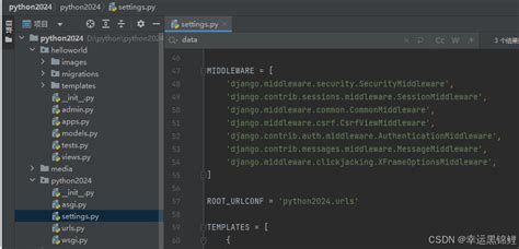 Django5 项目配置settingspy文件django Settingspy Csdn博客
