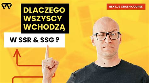Dlaczego Wszyscy Wchodzą W Ssr And Ssg Nextjs 13 Crash Course 1 Youtube