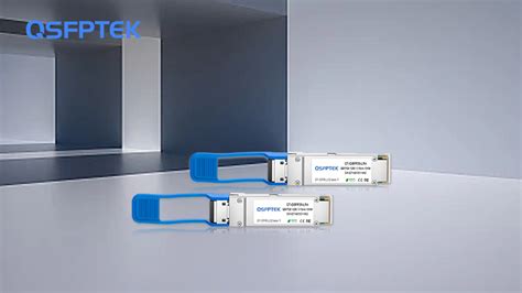 Understanding The Impact Of 100g Optical Modules On The Telecom Industry Global Fiber Optics