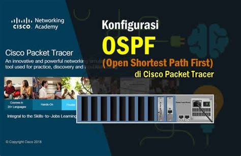 Pengertian Dan Cara Konfigurasi Routing Ospf Di Packet Tracer