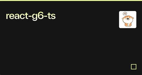 react g6 ts codesandbox