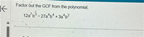 Solved Factor Out The Gcf From The