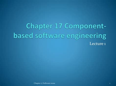 Ppt Chapter 17 Component Based Software Engineering Powerpoint
