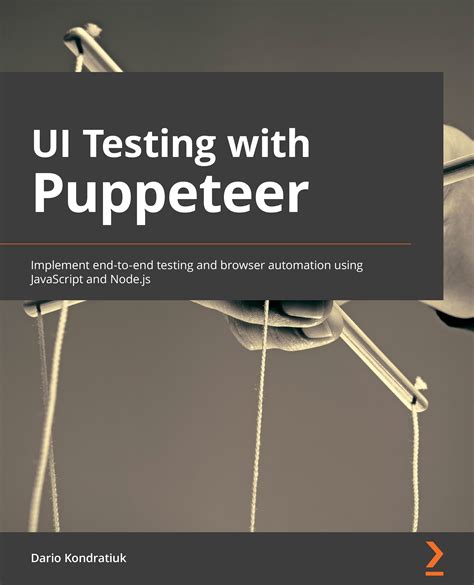 Ui Testing With Puppeteer Book Officially Released Dar O Kondratiuk