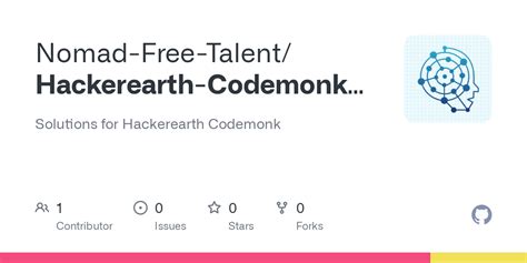 github nomad free talent hackerearth codemonk solutions solutions
