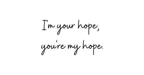 Im Your Hope Youre My Hope J Hope Quote Bts Jhope T Shirt